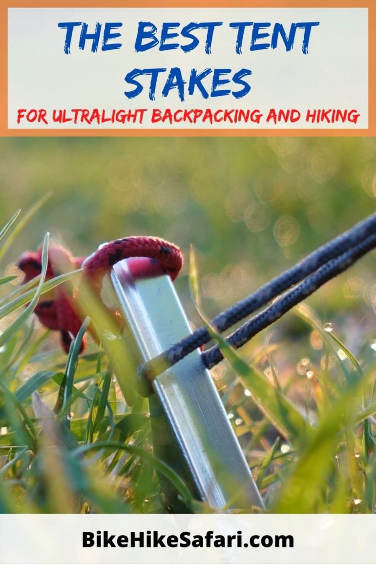 Best Ultralight Tent Stakes for Backpacking & Thru-Hiking [2026]