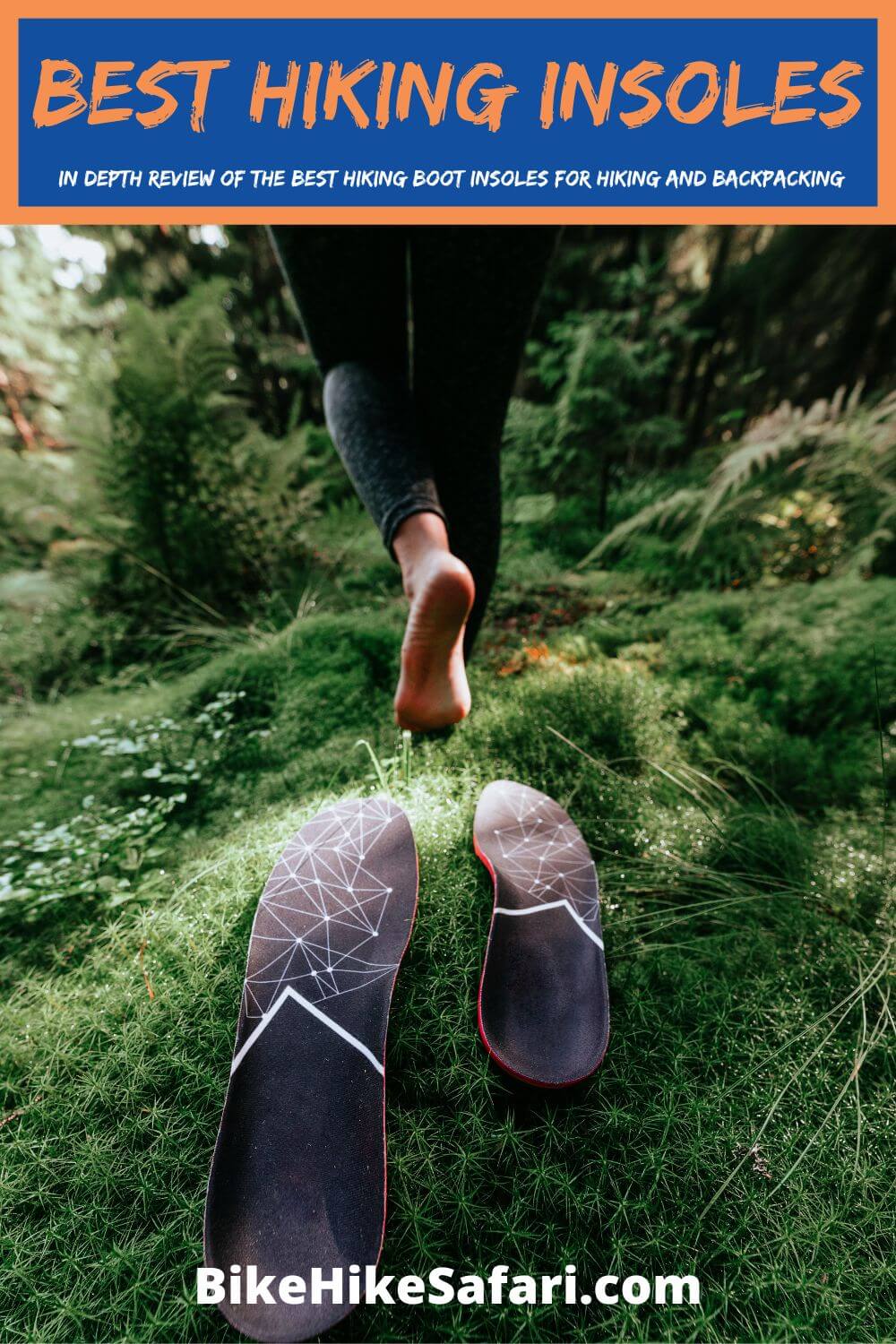 6 Best Insoles For Hiking 2022 BikeHikeSafari Swedbank nl